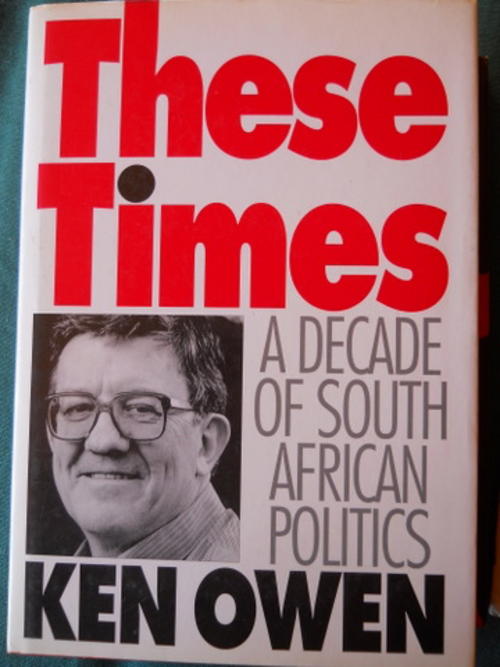 Former Sunday Times Editor Ken Owen Passes Away at Age of 80 - SA People Former Sunday Times Editor Ken Owen Passes Away at Age of 80 - SA People